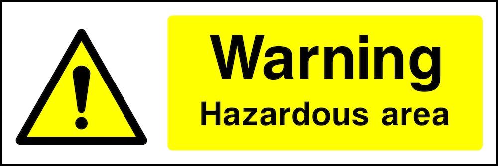 Warning Sign: Hazardous Area | GQ Signs Ltd